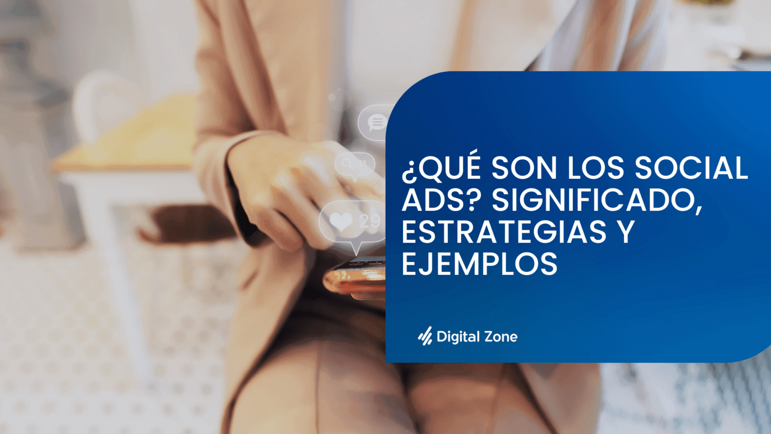 ¿Qué son los social ads? : Significado, estrategias y ejemplos ...